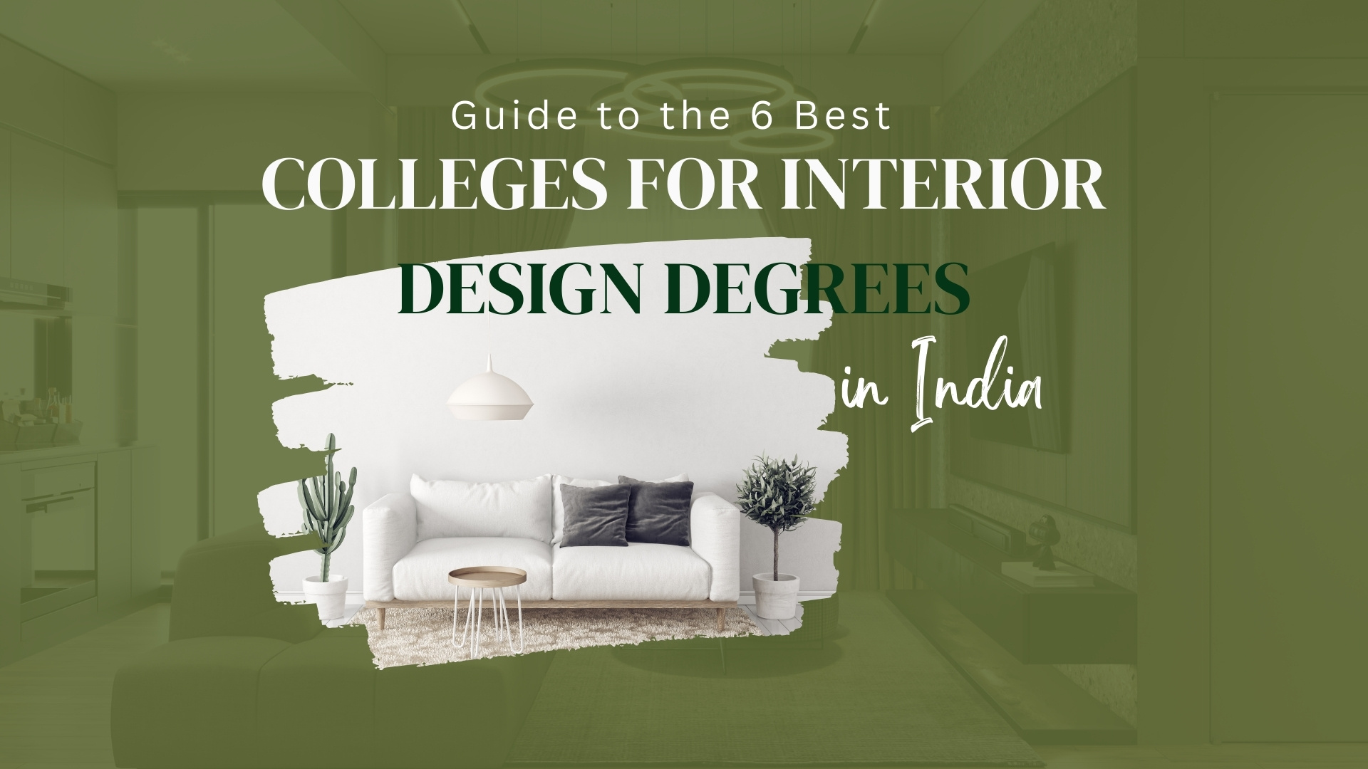 Guide to the 6 Best Colleges for Interior Design Degrees in India ...